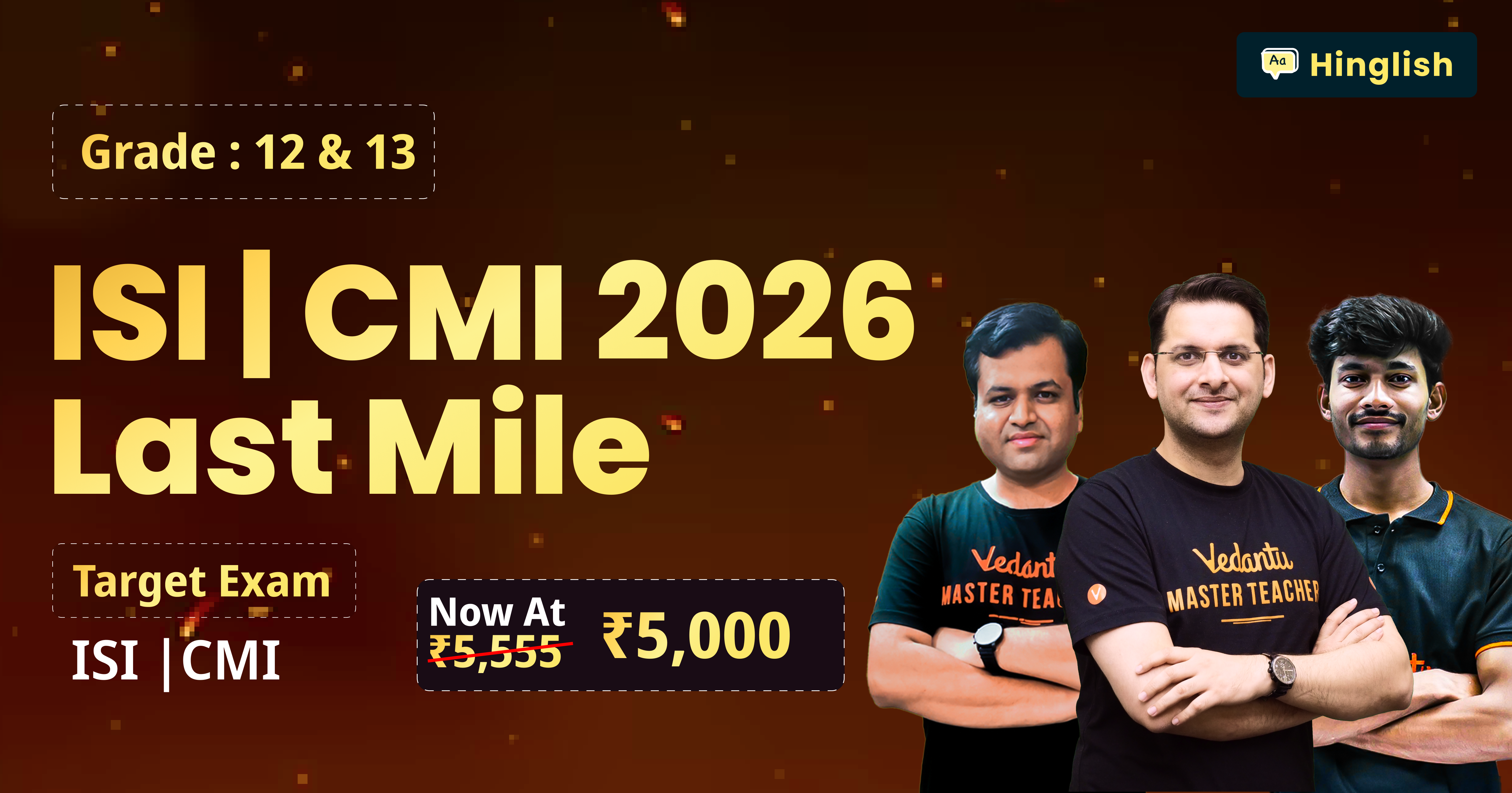 Full Syllabus Live Online Tuition for ISI/CMI Last Mile – Feb 2026 Batch